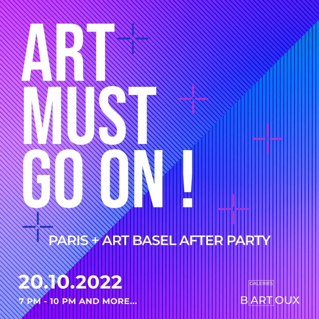 PARIS + ART BASEL AFTER PARTY | Galeries Bartoux