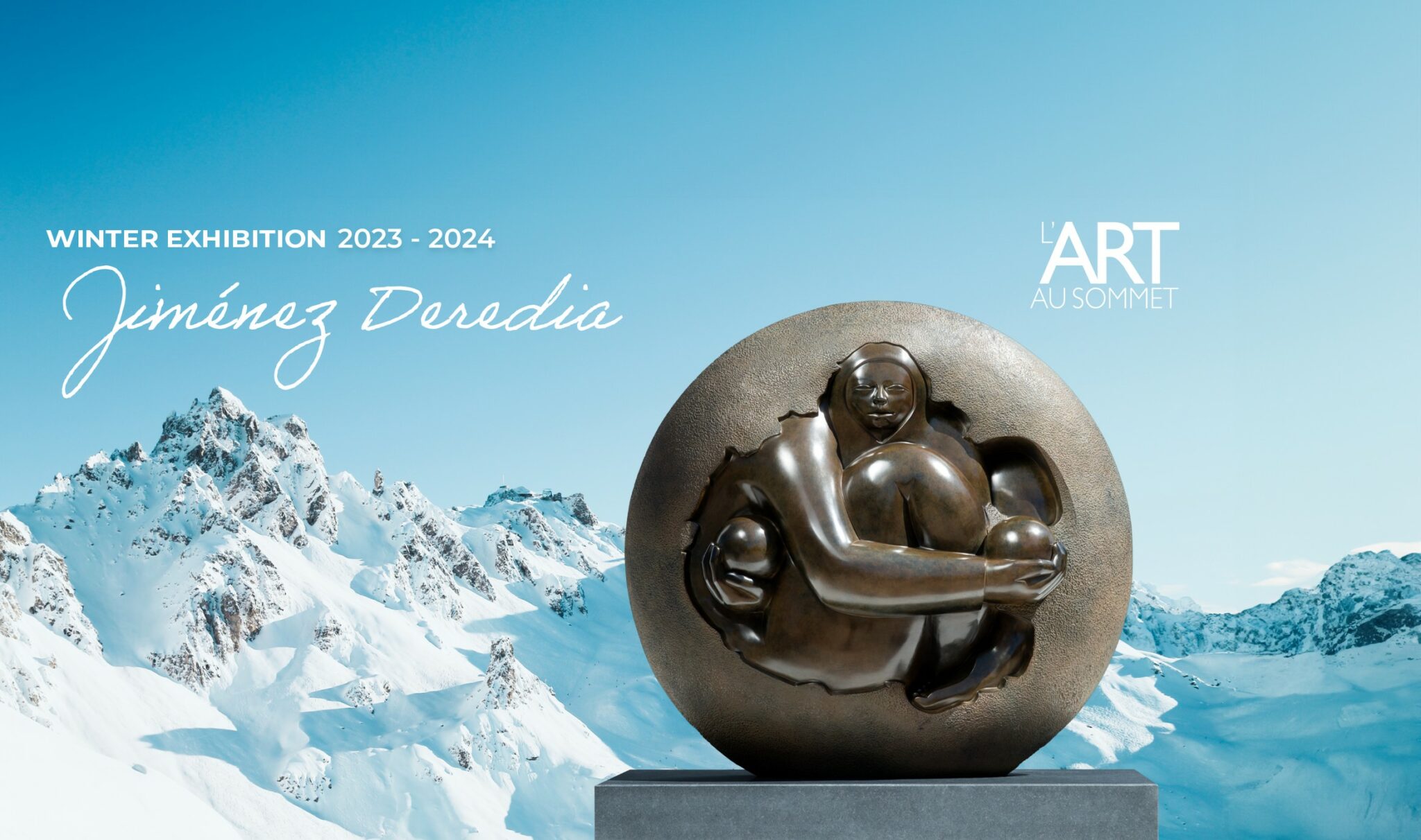 L’ART AU SOMMET – JIMÉNEZ DEREDIA | Galeries Bartoux